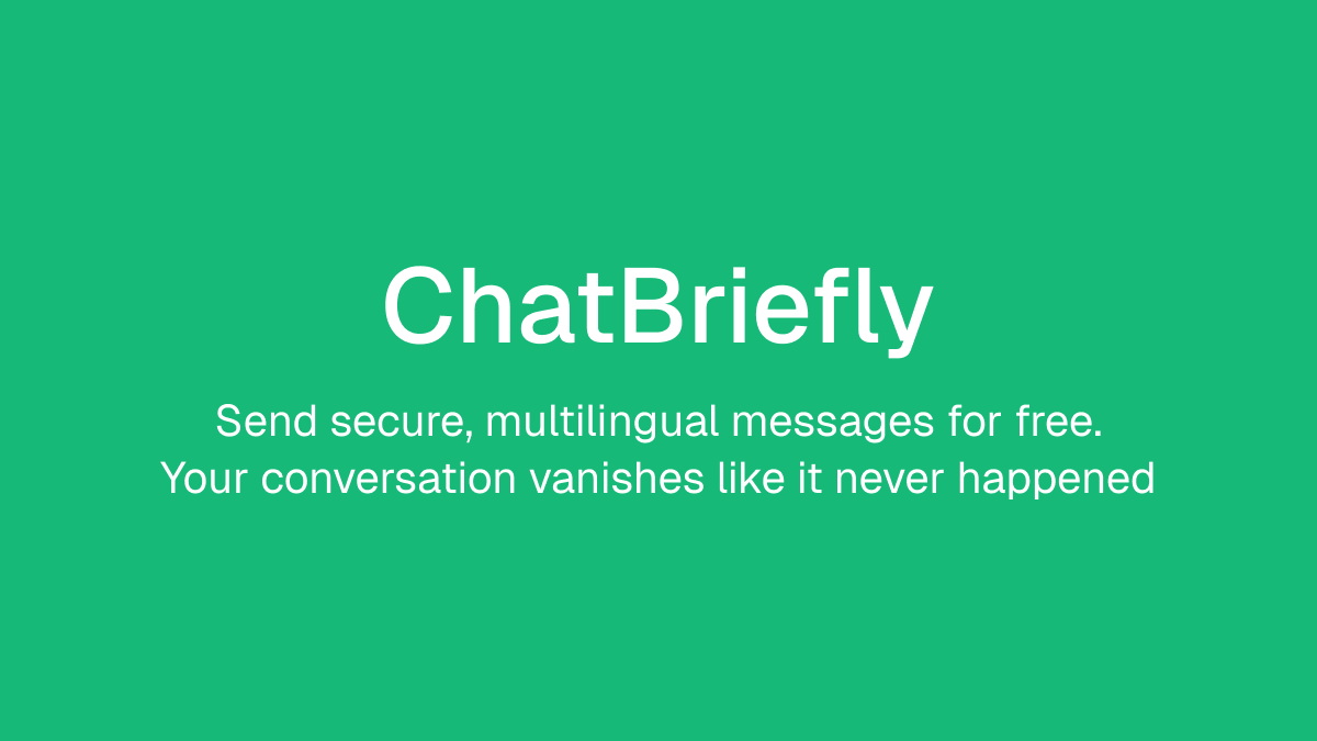 Elevating Secure Messaging: ChatBriefly's PRO-ID and Chat Limit Features